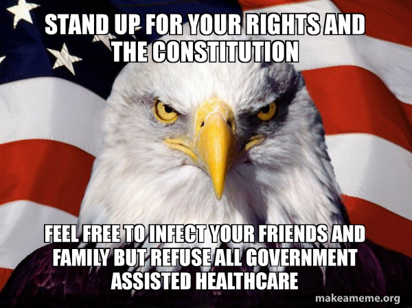 Stand up for your rights and the constitution Feel free to infect your ...