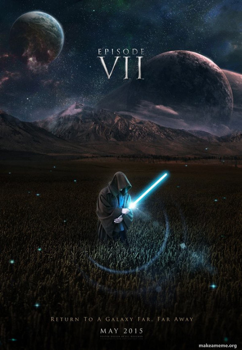 - Star Wars Episode 7 Meme Generator