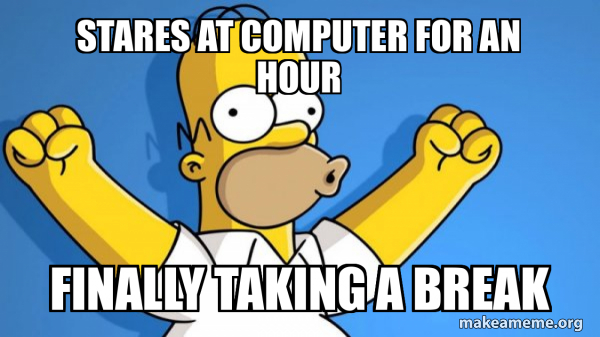 stares at computer for an hour Finally taking a break - Happy Homer ...