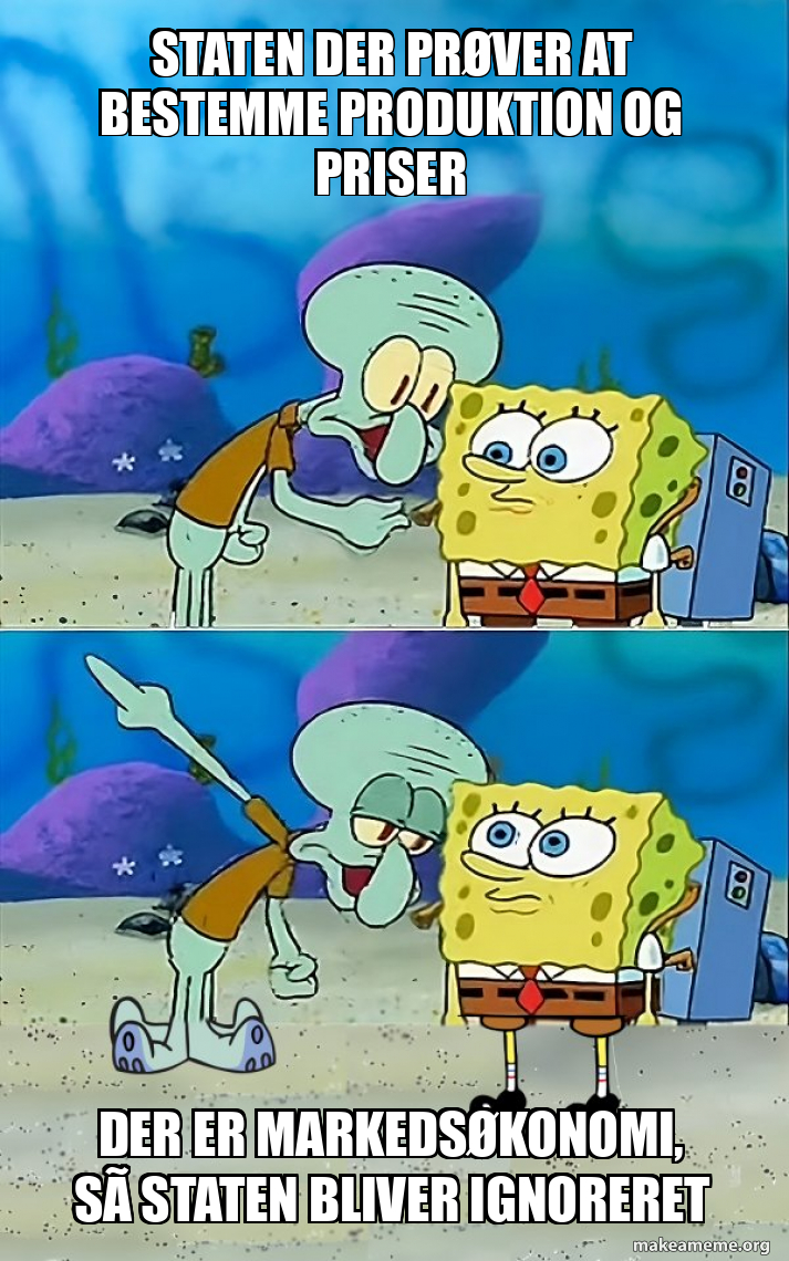 Staten der prøver at bestemme produktion og priser Der er ...