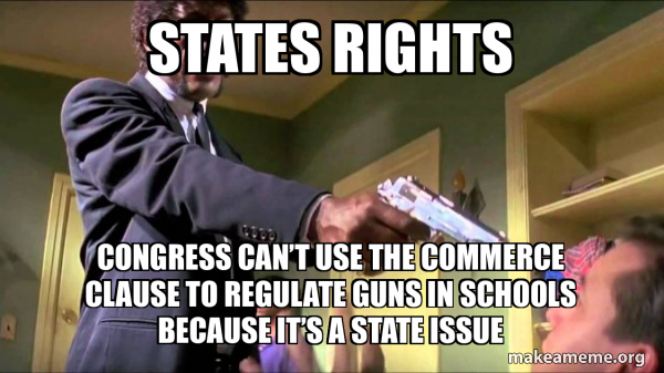 States Rights Congress can’t use the Commerce Clause to regulate guns ...