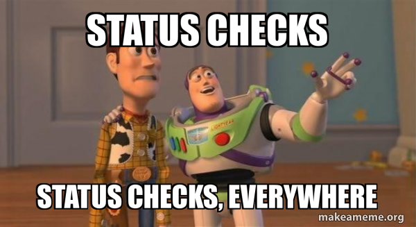 STATUS CHECKS STATUS CHECKS, EVERYWHERE - Buzz and Woody (Toy Story ...