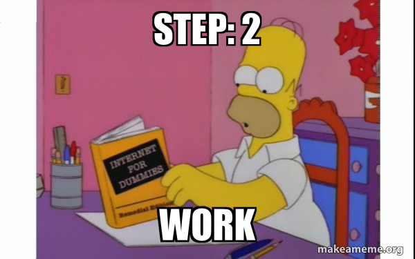 Step Work Memes 40+ Hilariously Relatable Work Memes To Help You