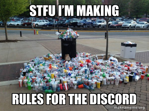 Stfu I’m making Rules for the discord - Canadian Football Fans meme ...