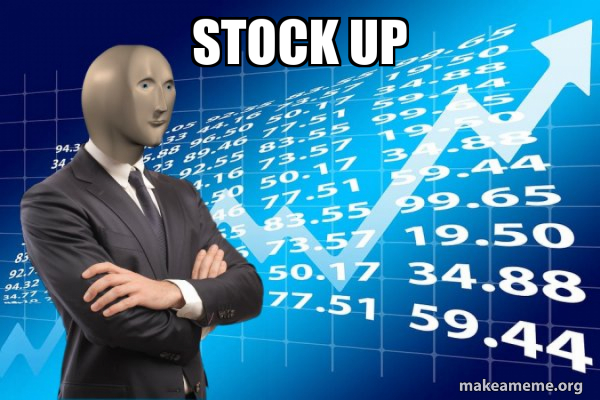 Stock up - Stonks Only Go Up Meme Generator