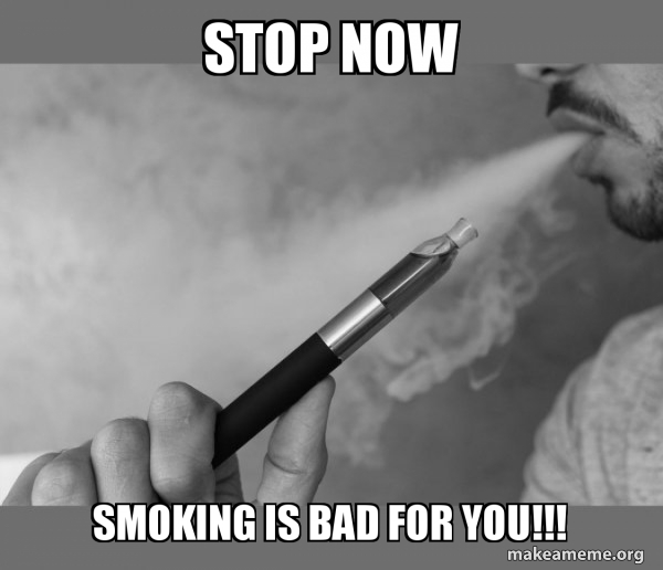Memes Smoking Ad The Look Of Vapes Has Changed. Here's Why The Shift