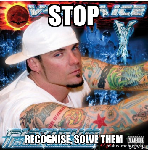 STOP Recognise, SOlve ThEM - srr Meme Generator