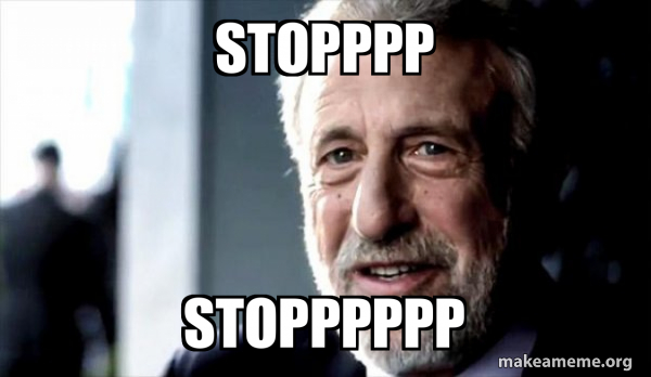 Stopppp Stopppppp - I Guarantee it - George Zimmer Meme Generator