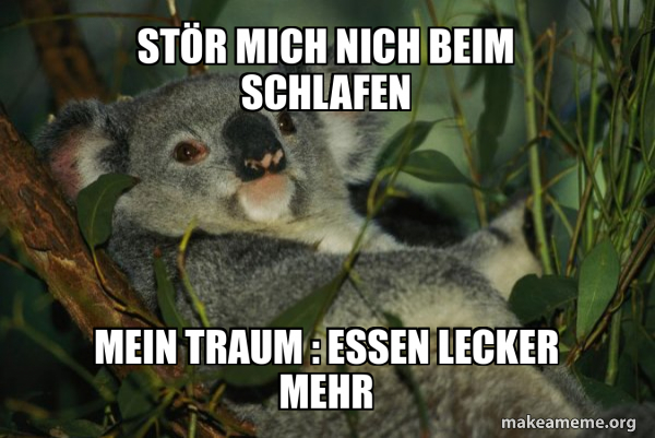 stör mich nich beim schlafen mein traum : essen lecker mehr - Laid Back ...