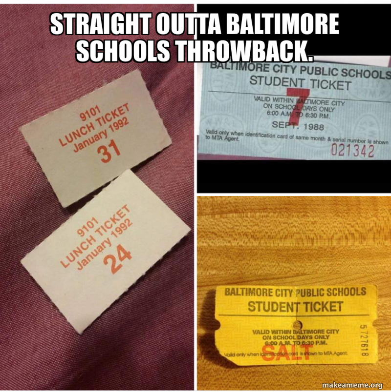 straight outta baltimore schools throwback. Meme Generator