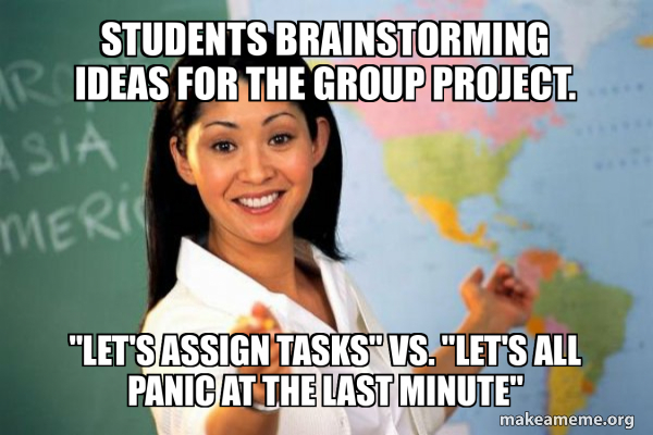 Students brainstorming ideas for the group project. "Let's assign tasks ...