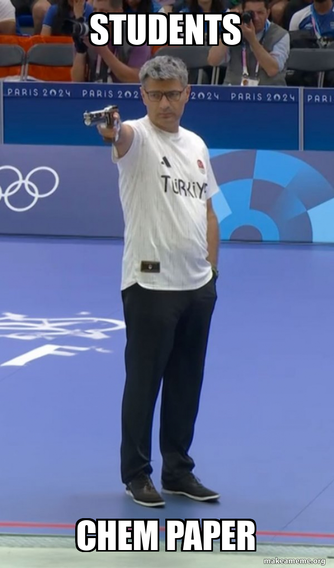 Students Chem paper - Yusuf Dikec Meme Generator