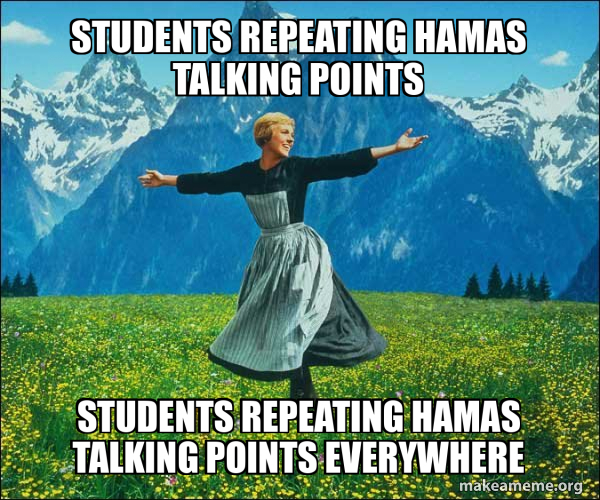 Students repeating hamas talking points Students repeating hamas ...