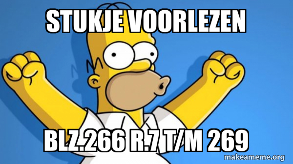 Stukje voorlezen Blz.266 R.7 t/m 269 - Happy Homer Meme Generator