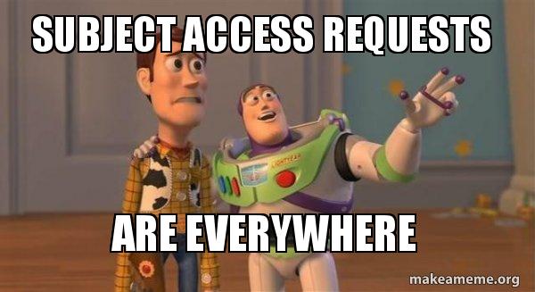 Subject Access Requests are Everywhere - Buzz and Woody (Toy Story ...