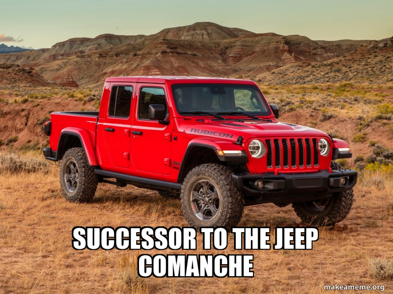 successor to the Jeep Comanche Meme Generator