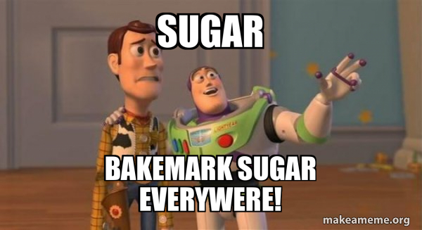 Sugar Bakemark sugar Everywere! - Buzz and Woody (Toy Story) Meme Meme ...