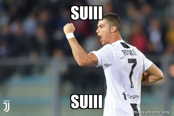 suiii suiii - Cristiano Ronaldo Meme Generator