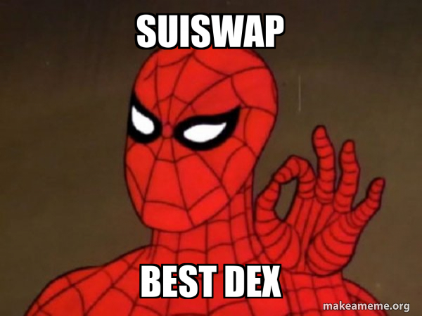 Suiswap Best Dex - Spiderman - Care factor Zero Meme Generator