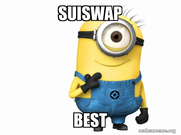 suiswap best - Thoughtful Minion Meme Generator