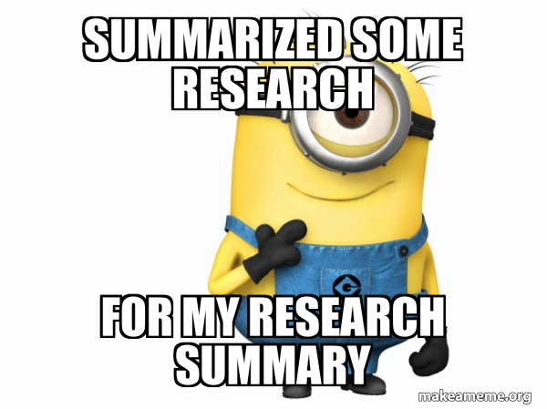 Summarized some RESEARCh For my research summary - Thoughtful Minion ...