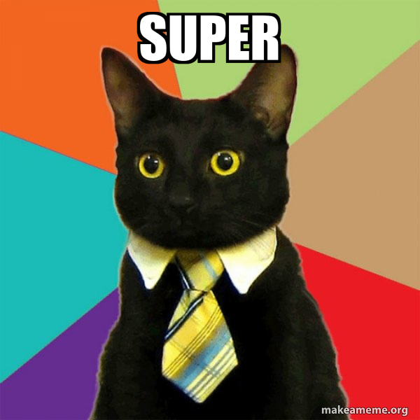 Super - Business Cat Meme Generator
