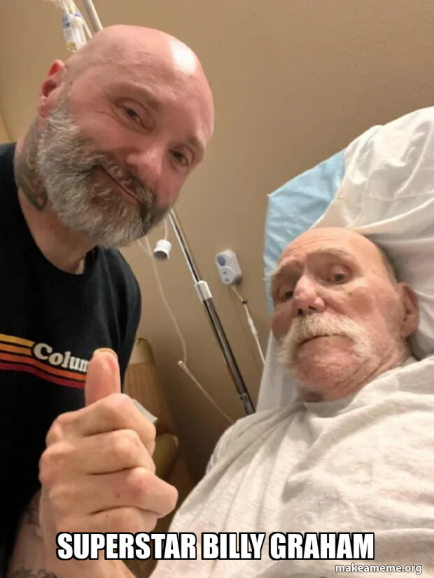 SUPERSTAR BILLY GRAHAM Meme Generator