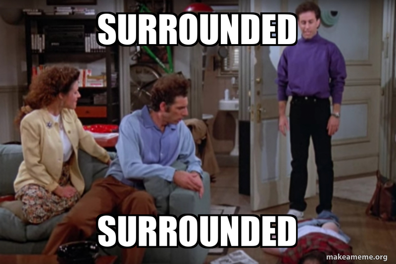 Surrounded Surrounded Meme Generator