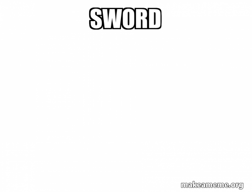 SWORD Meme Generator