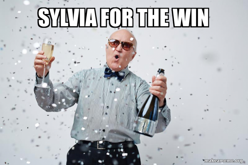 Sylvia for the win Meme Generator