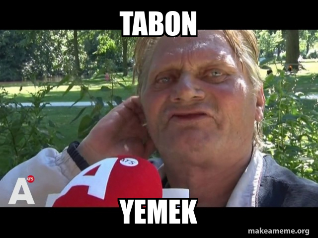 tabon yemek Meme Generator