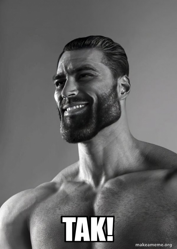 TAK! - Gigachad Meme Generator