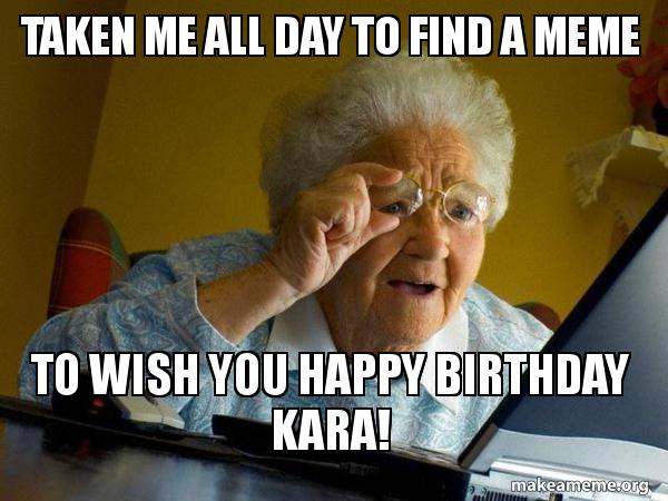 Kara Birthday Memes Happy Birthday Kara Tapestry By Jeff Creation