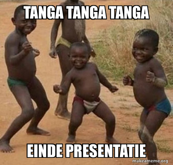 TANGA TANGA TANGA Einde presentatie - Dancing Black Kids Meme Generator