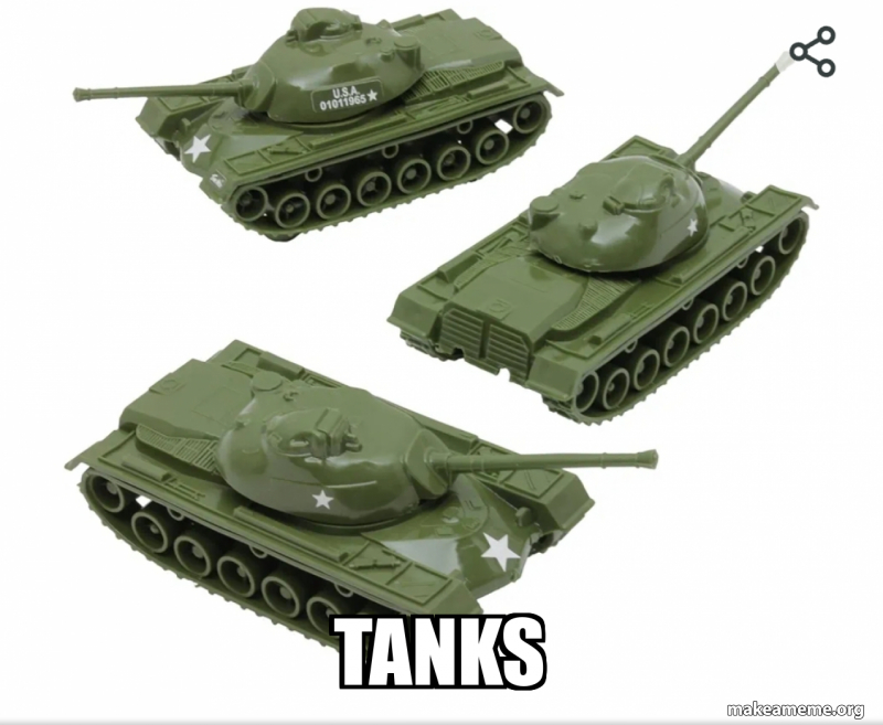 Tanks Meme Generator