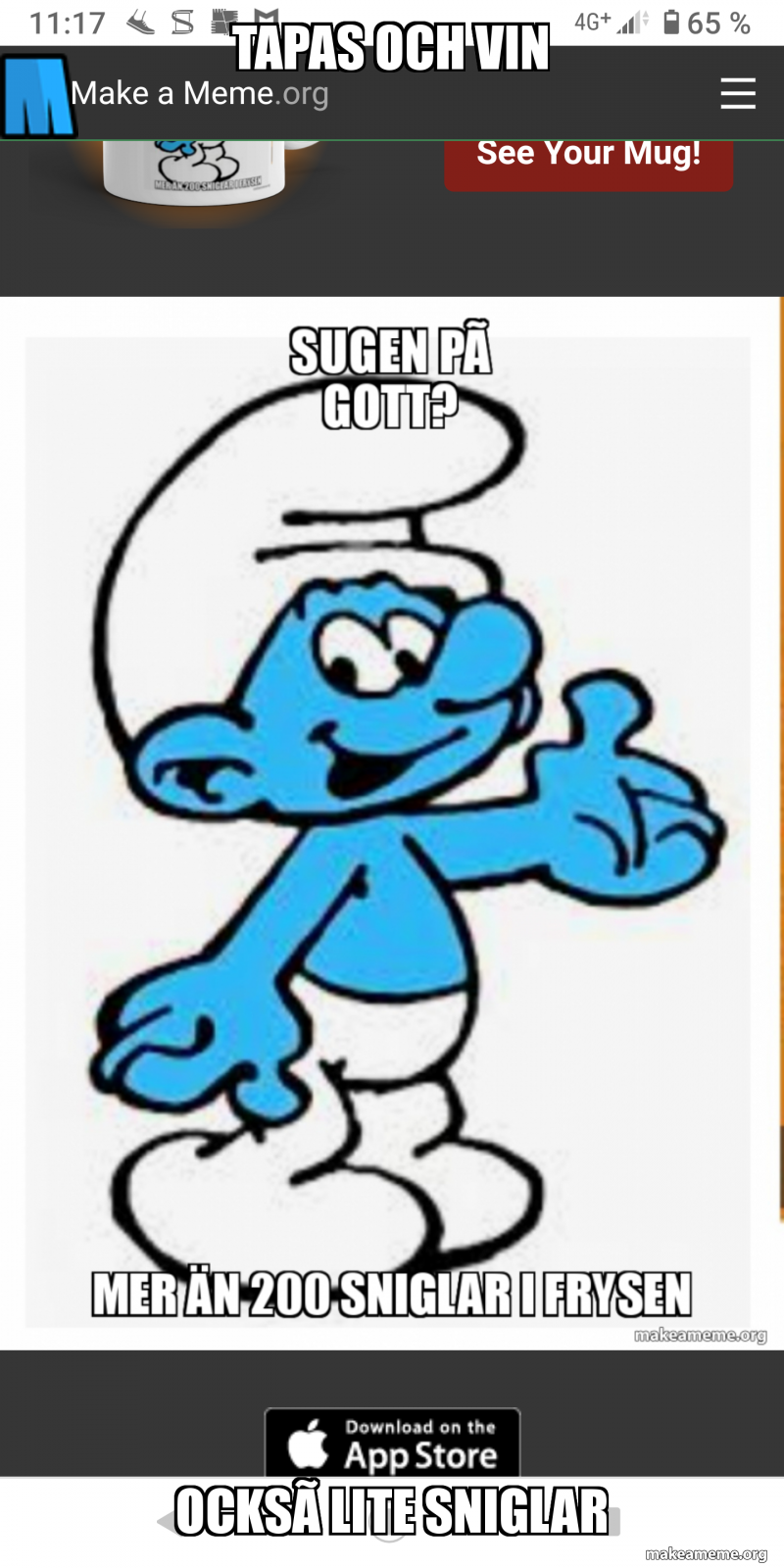 Tapas och vin OcksÃ¥ lite sniglar Meme Generator