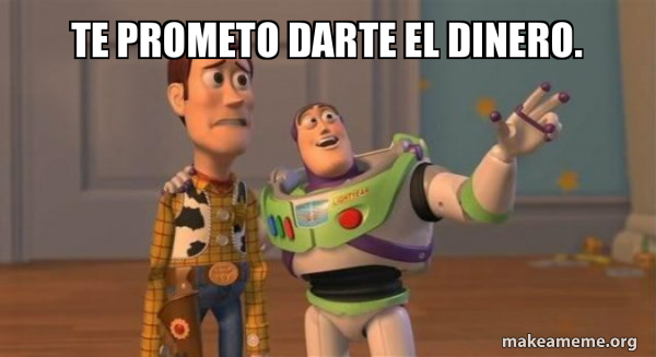 Te Lo Prometo Memes Te Lo Prometo