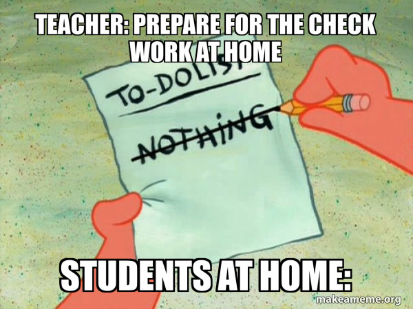 Teacher: prepare for the check work at home Students at home: - TO-DO ...