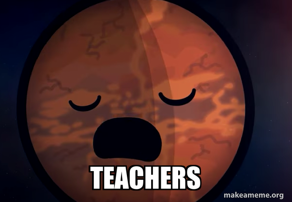 TEACHERS Meme Generator