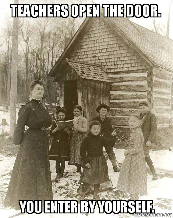 Teachers open the door. You enter by yourself. - Teachers open the door ...