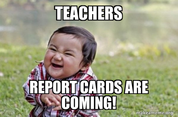 Memes Report Cards