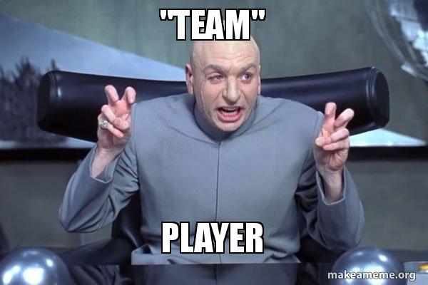 Team Player Meme