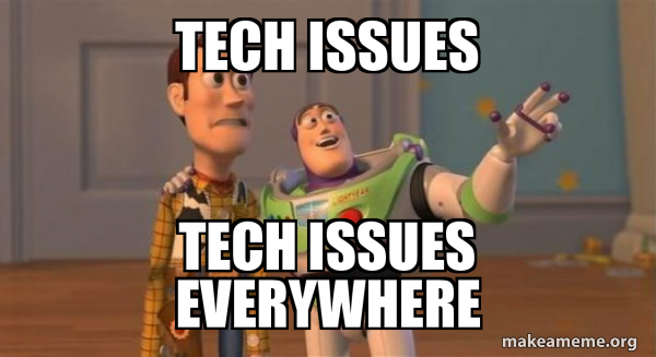 Tech Issues tech issues everywhere - Buzz and Woody (Toy Story) Meme ...