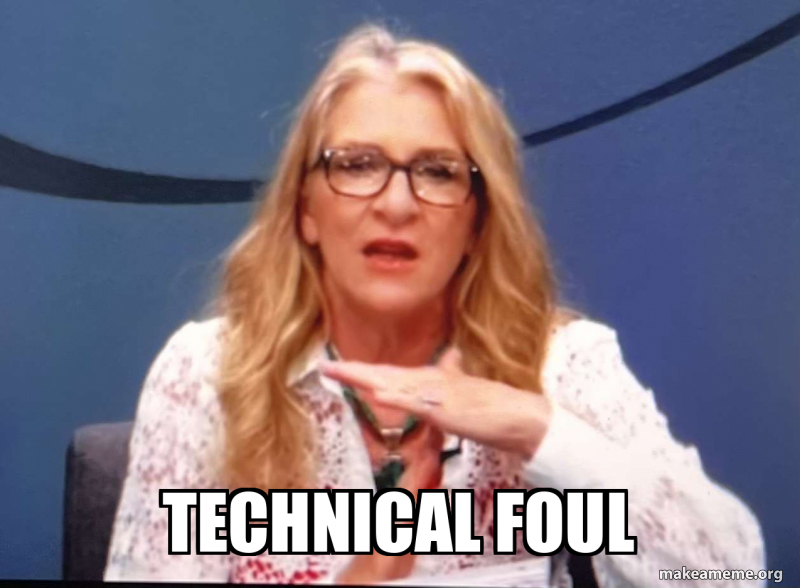 TECHNICAL foul Meme Generator