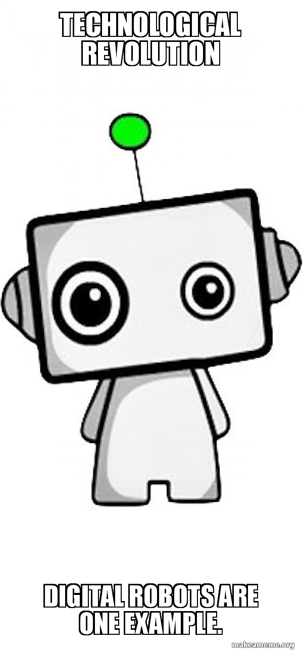 Technological revolution Digital Robots are one example. - Cute Robot ...