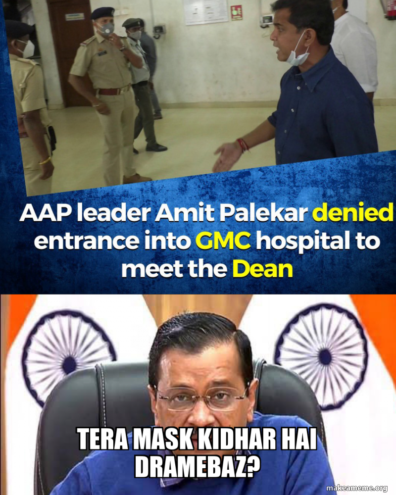 Tera mask kidhar hai dramebaz? Meme Generator