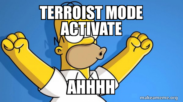 terroist mode activate ahhhh - Happy Homer Meme Generator