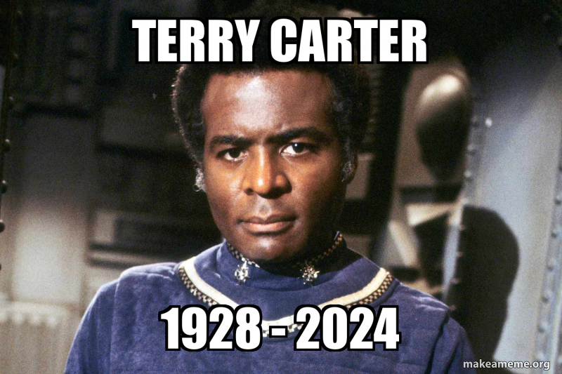 TERRY CARTER 1928 - 2024 Meme Generator