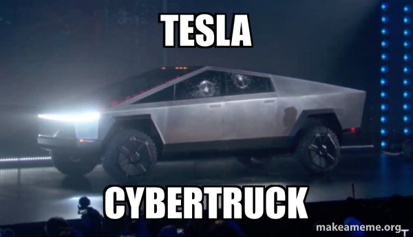 Tesla Cybertruck - Tesla Truck Meme Generator