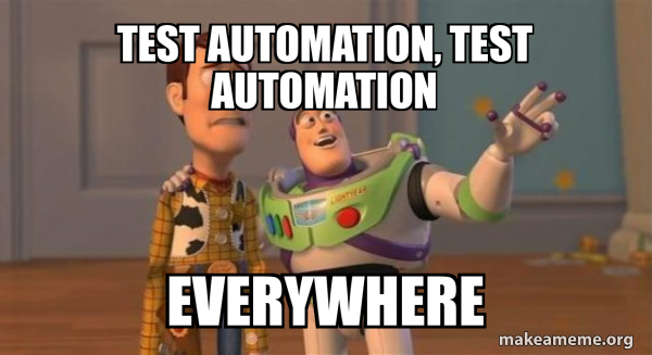 Test Automation, Test Automation everywhere - Buzz and Woody (Toy Story ...